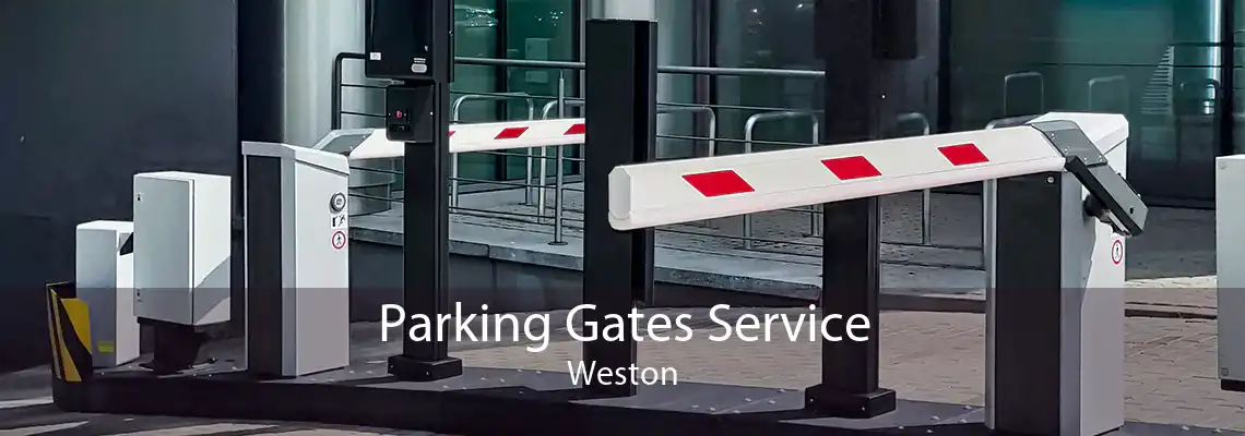 Parking Gates Service Weston | Parking Gate Maintenance Services
