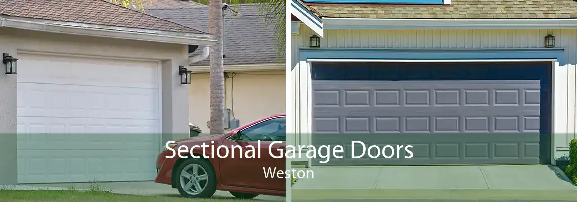 Sectional Garage Doors Weston | Sectional Garage Door Replacement