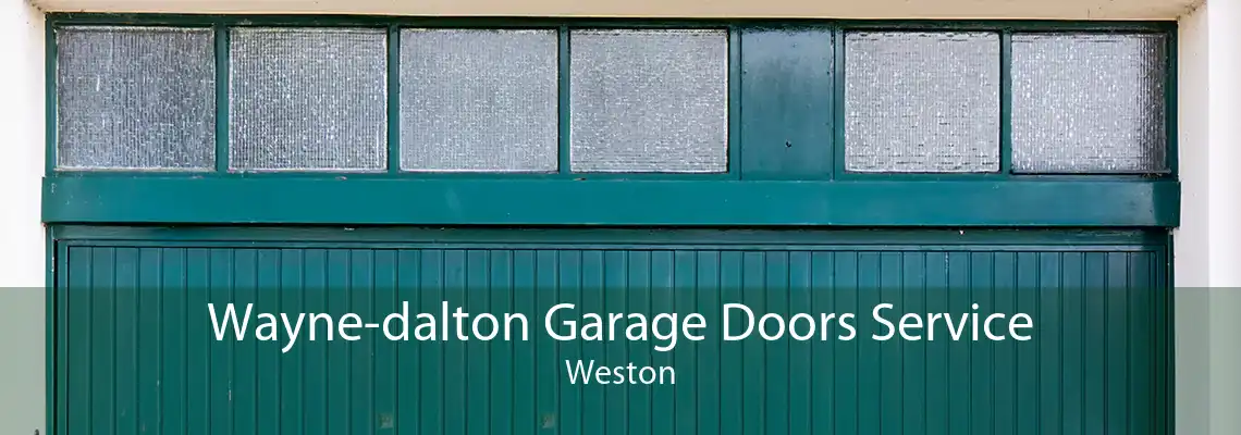 Wayne-Dalton Garage Doors Service Weston | Wayne-Dalton Garage Door ...